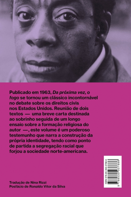 Da próxima vez, o fogo - James Baldwin - Grupo Companhia das Letras