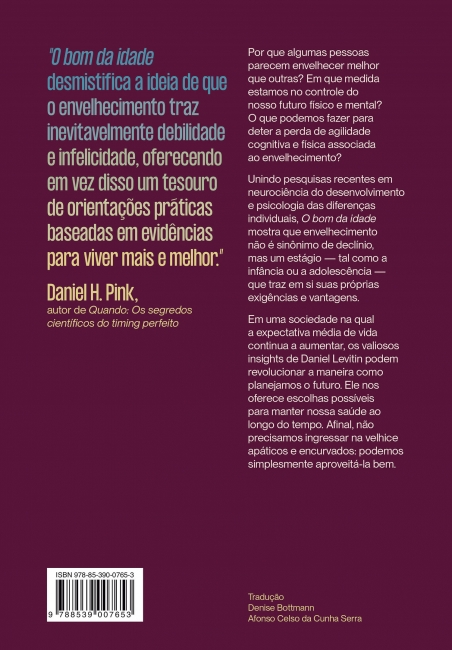 O bom da idade - Daniel J. Levitin - Grupo Companhia das Letras