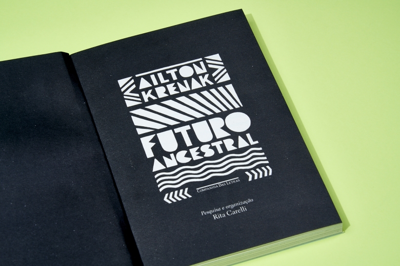 Futuro ancestral - Ailton Krenak - Grupo Companhia das Letras